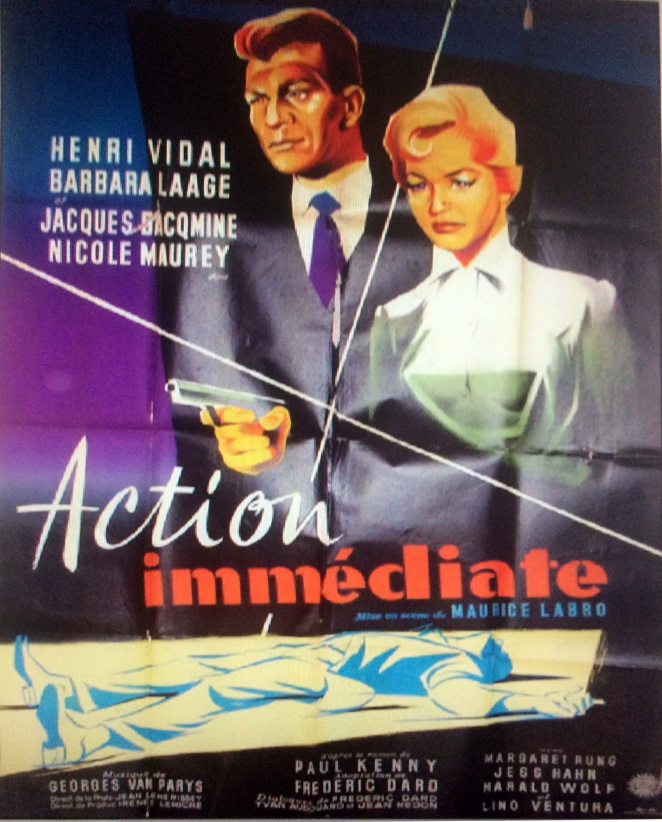 Action immédiate - Affiches film - De Dard et D'autres